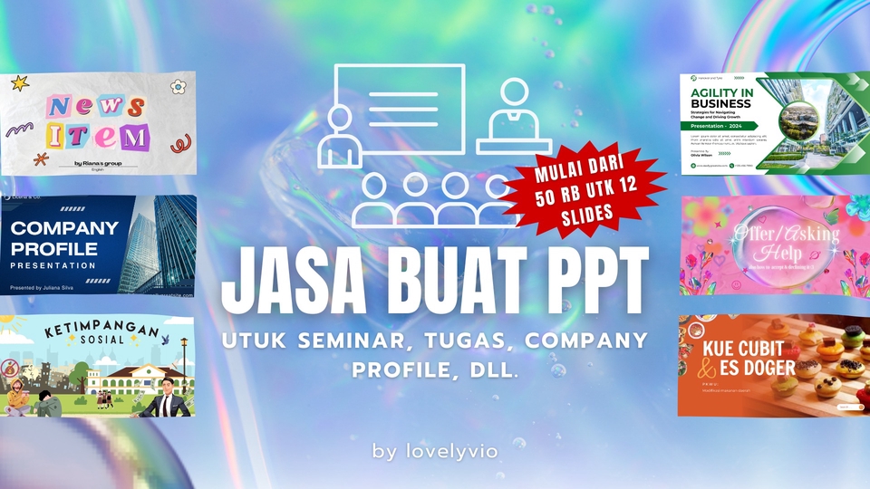 JASA BUAT PPT CREATIVE & PROFESIONAL MULAI DARI 50K UNTUK 12 SLIDES