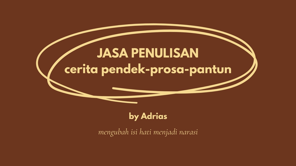 Jasa Penulisan: Cerpen, Prosa, dan Pantun