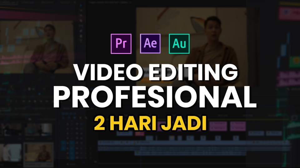 Jasa Editing Video Profesional ( 2 HARI JADI )