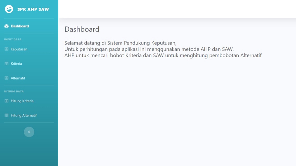 Sistem pendukung Keputusan Menggunakan Codeigniter metode AHP dan SAW