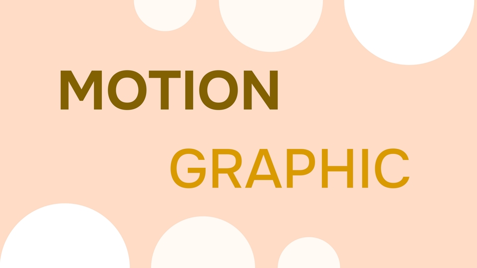 Motion Graphic / Animation 2D