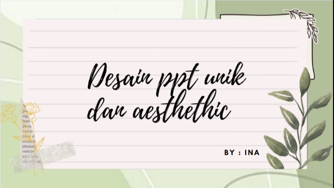 Desain PPT Unik dan Aesthetic Untuk Kuliah, Tugas dan Event