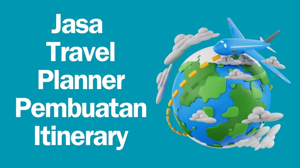 Jasa Travel Planner - Pembuatan Itinerary