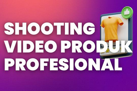PRODUKSI VIDEO IKLAN PRODUK & BRAND - BANDUNG