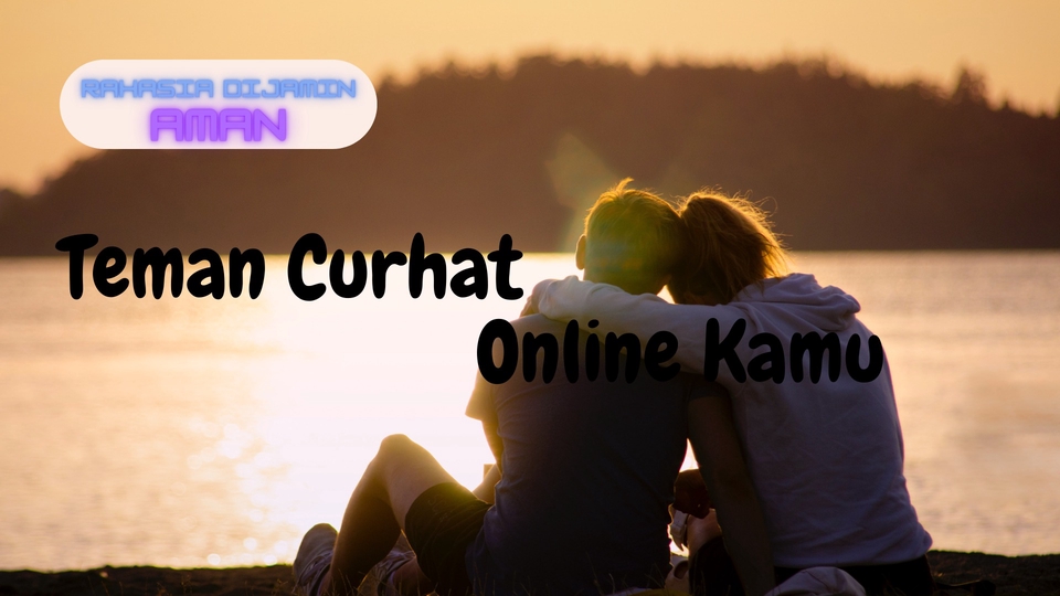 Jasa Curhat Online, Rahasia dijamin 1000% AMAN