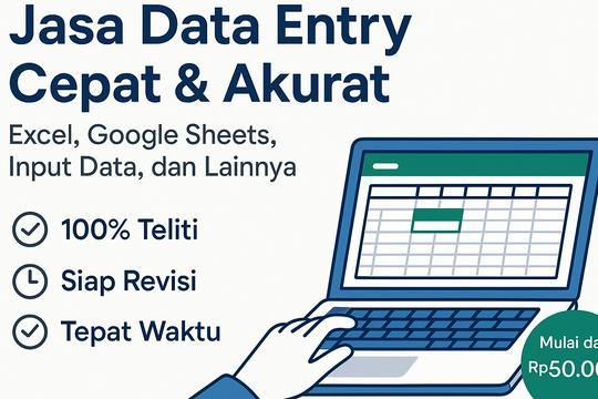 Jasa Data Entry Cepat, Akurat, dan Terjangkau – Siap Bekerja Full Time!