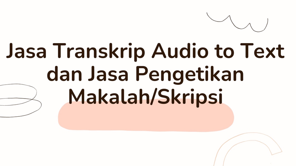 Jasa transkrip audio to text dan penulisan pengetikan