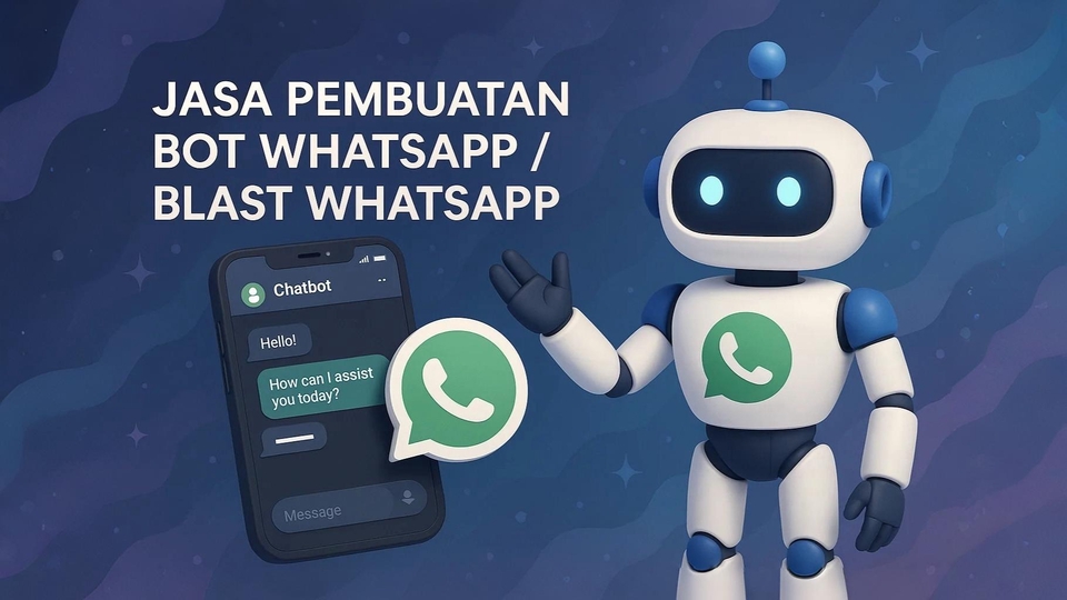 Jasa Pembuatan Bot Whatsapp / Blast Whatsapp