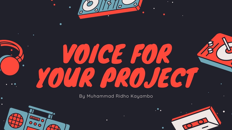 Voice Over by Voice For Your Project