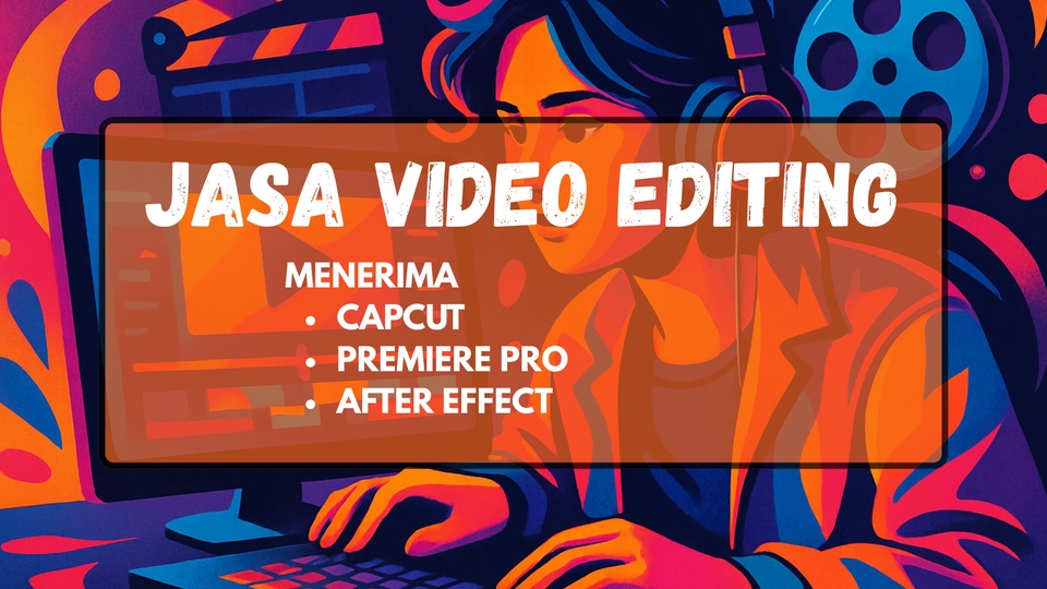 JASA VIDEO EDITING DENGAN TREND TERKINI