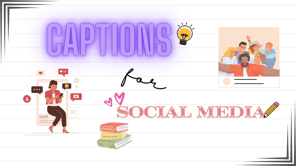 Captions Social Media yang tepat berdasarkan content yang menarik.