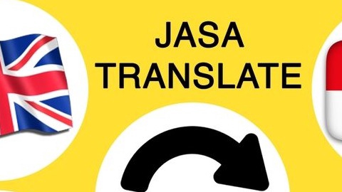 Jasa Penulisan dan terjemahan Inggris to Indonesia