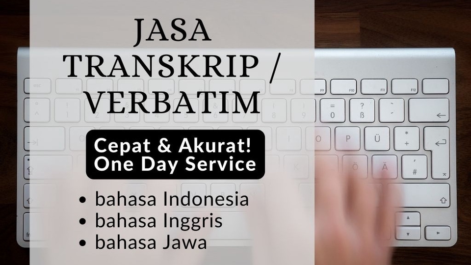 Jasa Transkrip / Verbatim Video dan Audio (Indonesia, Inggris, Jawa)
