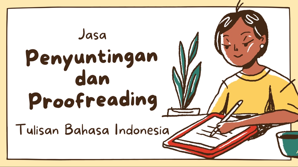 Jasa Penyuntingan dan Proofreading Bahasa Indonesia