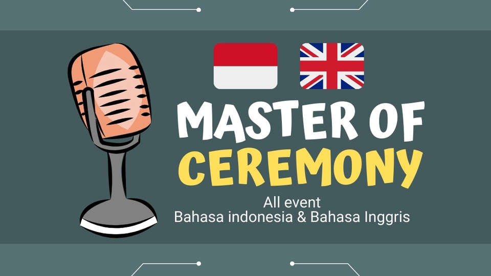 Moderator / MC / Host (All event) Bahasa Indonesia dan Bahasa Inggris