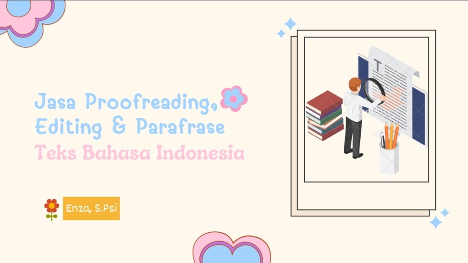 Layanan Jasa Proofreading, Editing dan Parafrase Teks Bahasa Indonesia