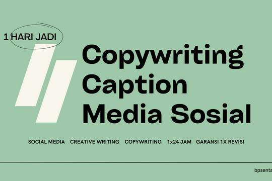(1 HARI JADI) COPYWRITING CAPTION MEDIA SOSIAL