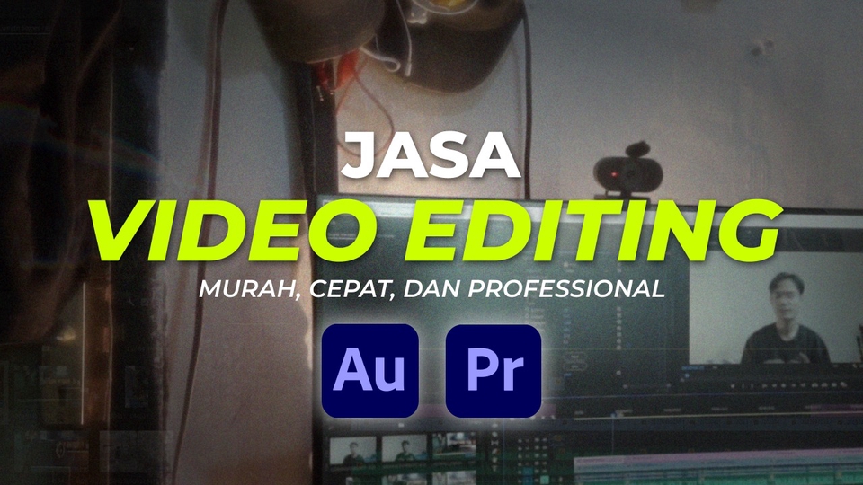 Jasa Edit Video Professional Murah dan Cepat!