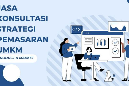 Jasa Konsultasi Pemasaran Produk - UMKM