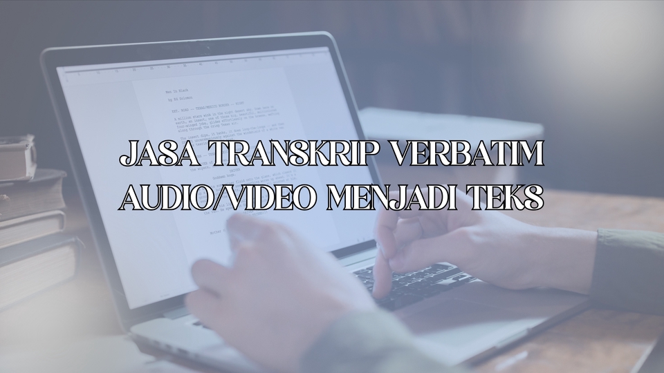 Jasa Transcript dan Verbatim