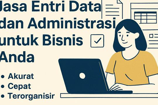 Jasa Entri Data dan Administrasi untuk Bisnis Anda