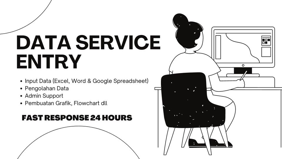 Data Entry (Input Data, Pengolahan Data, Admin Support & Pembuatan Grafik, Flowchart dll)