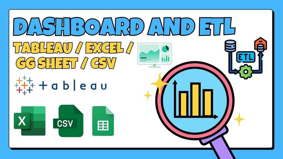 สร้าง Dashboard, Report และ ETL จาก Tableau /Excel/ gg sheet