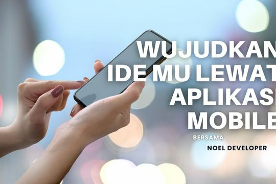 Pembuatan Aplikasi Mobile Android/iOS dengan Desain Modern dan Fitur ...