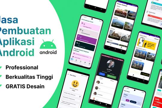 Pengembangan Aplikasi Android Berkualitas Tinggi, Desain Menarik, dan ...