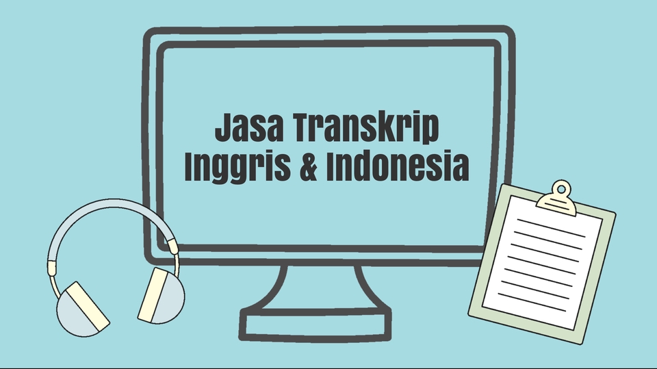Transkrip Audio/Video to Text (Indonesia & Inggris)