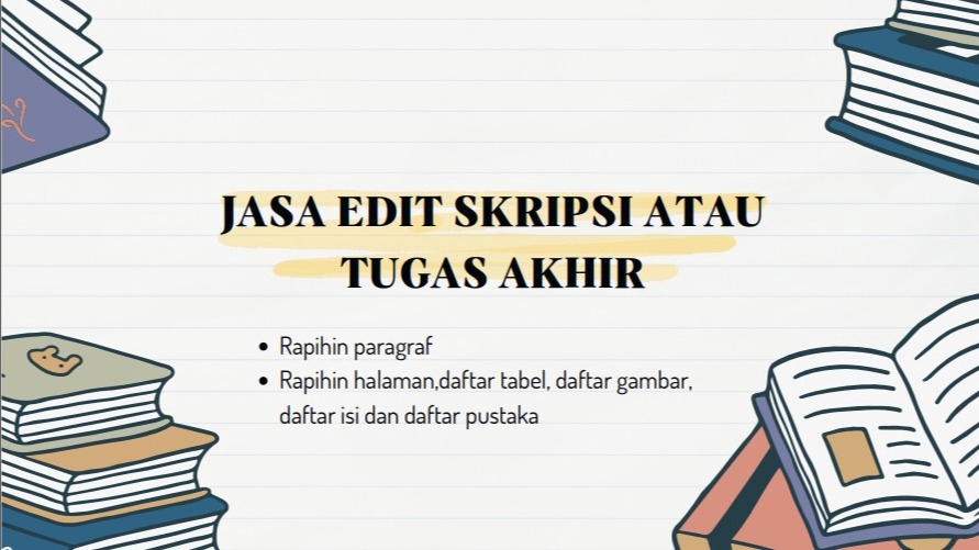 JASA EDIT SKRIPSI ATAU TUGAS AKHIR