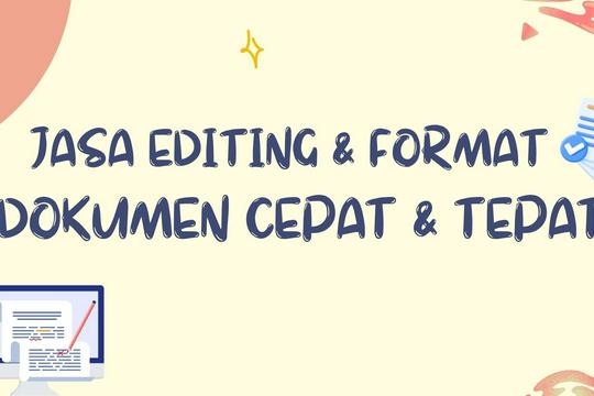 Jasa Editing & Format Dokumen