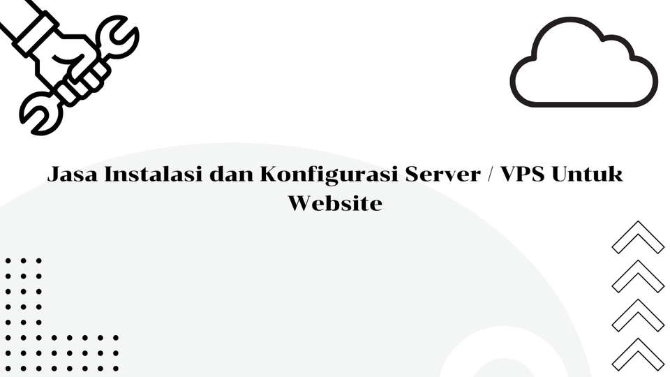 Jasa Install, Setup dan Konfigurasi Server / VPS Untuk Website Anda