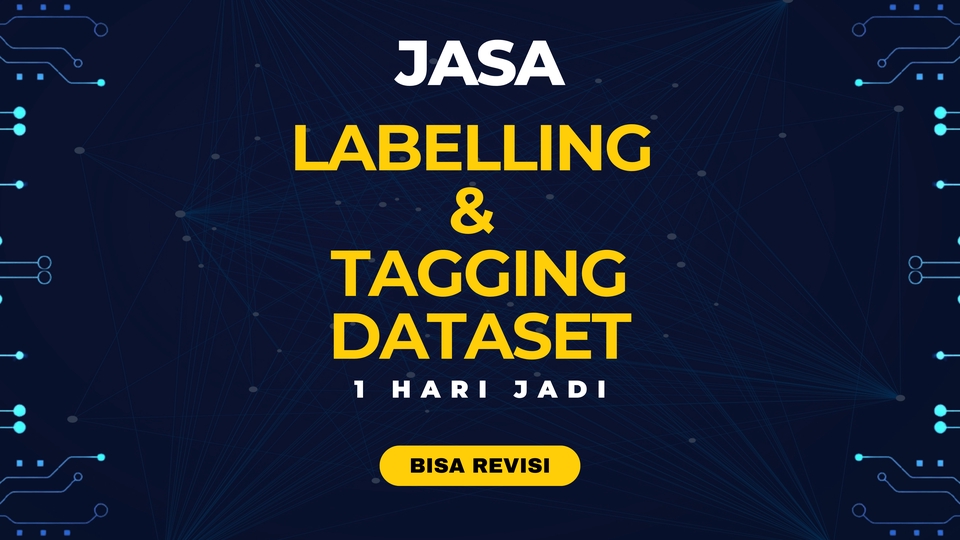 JASA LABELLING / TAGGING DATASET IMAGE, KATA, KALIMAT Untuk Klasifikasi ...