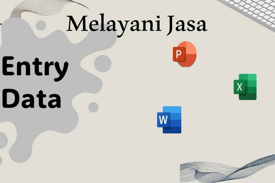 JASA ENTRI DATA MS OFFICE (EXCEL, POWERPOINT, WORD)