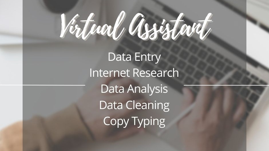 Virtual Assistant Data Entry/Input Data, Internet Research, and Data ...