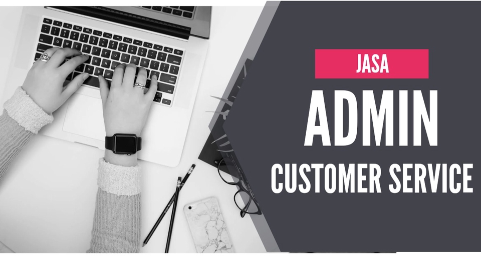 Admin & Customer Service Sosmed & Marketplace