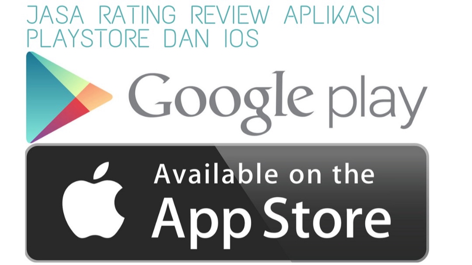 Jasa Rating Review Aplikasi Playstore Dan Appstore