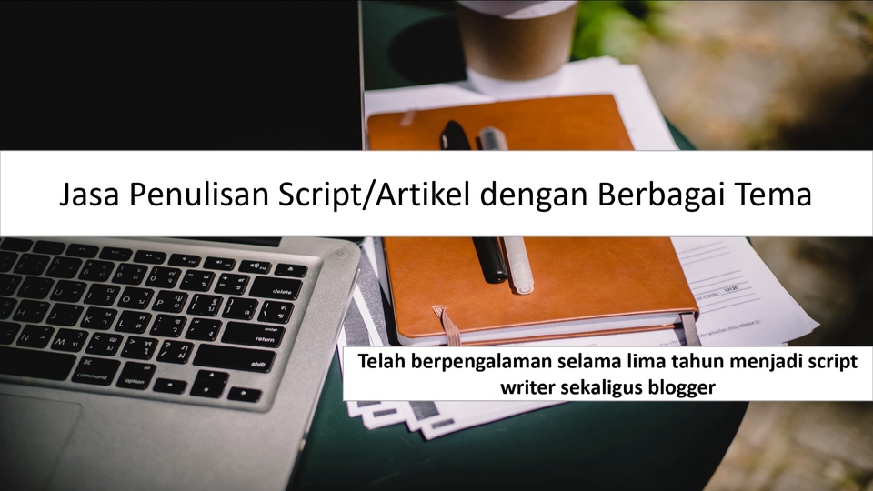 Jasa Penulisan Skrip Youtube atau Tiktok dan Penulisan Artikel