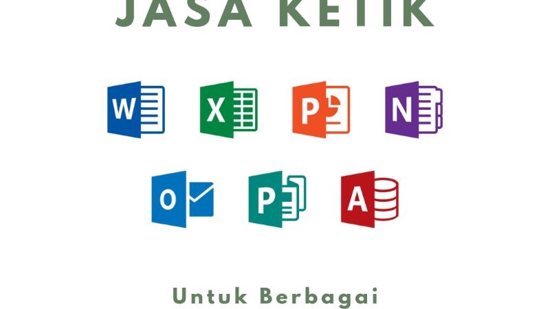 JASA PENGETIKAN MS OFFICE JASA PENGETIKAN MS OFFICE