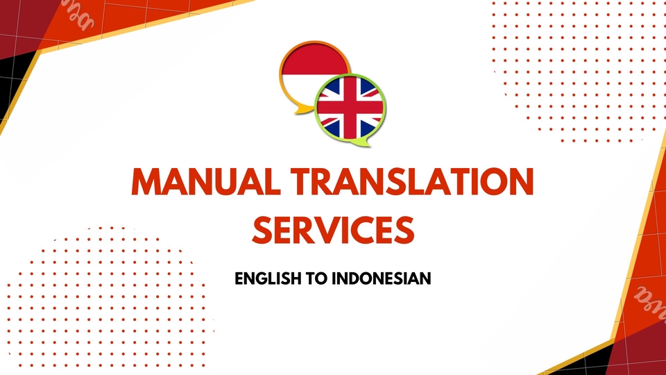 Translate English to Indonesian (Bahasa Indonesia)