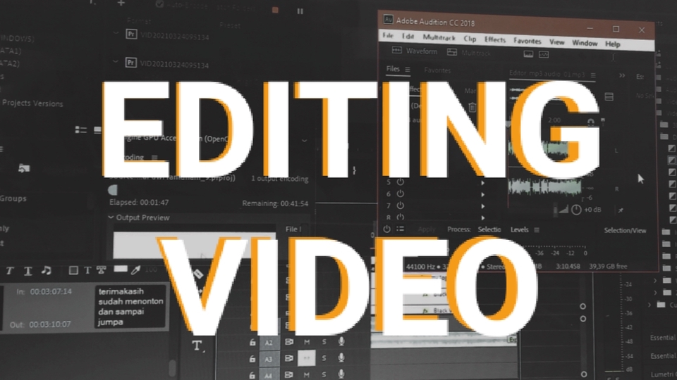 Jasa Video Editing HD, 1080P dan 4K