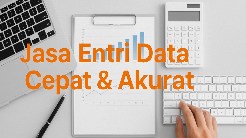 Input Data Profesional untuk Tugas Bisnis, Penelitian, atau Laporan