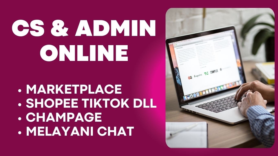 Admin CS ONLINE MARKETPLACE & WEBSITE PROFESIONAL WFH