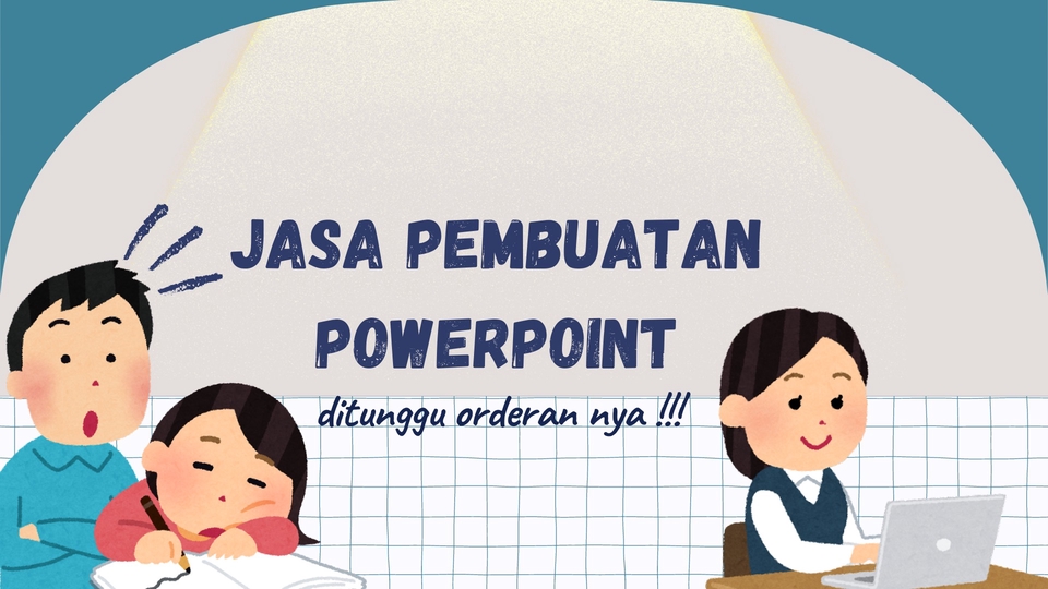 Jasa Pembuatan PowerPoint Untuk Tugas Sekolah dan Kuliah