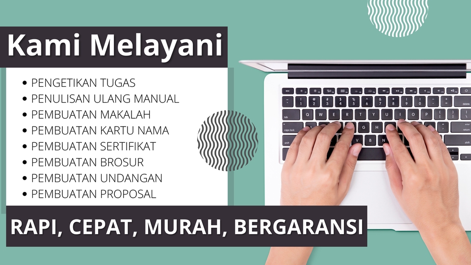 Jasa ketik dan edit cepat, murah bergaransi. 24 jam siap melayani