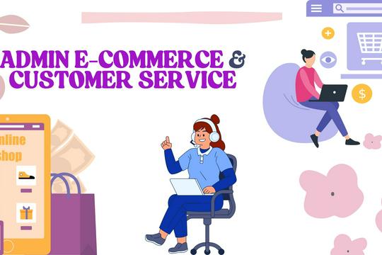 Admin E-Commerce & Customer Service