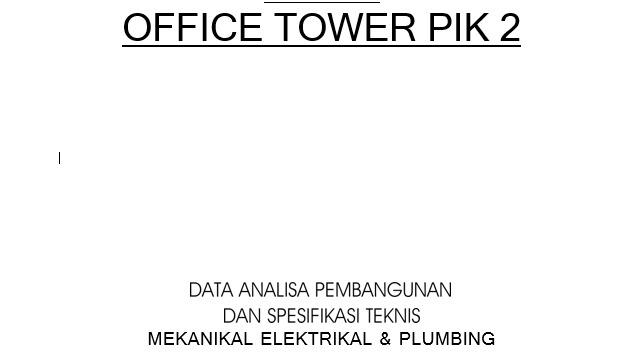Laporan Perhitungan dan Spektek Mekanikal Elektrikal Plumbing / MEP