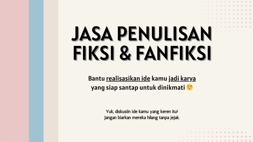 Jasa Penulisan Cerita Fiksi dan Fanfiction sesuai Keinginan