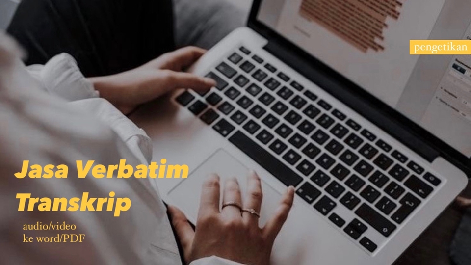 JASA TRANSKRIP VERBATIM (bisa selesai dalam 1 hari)